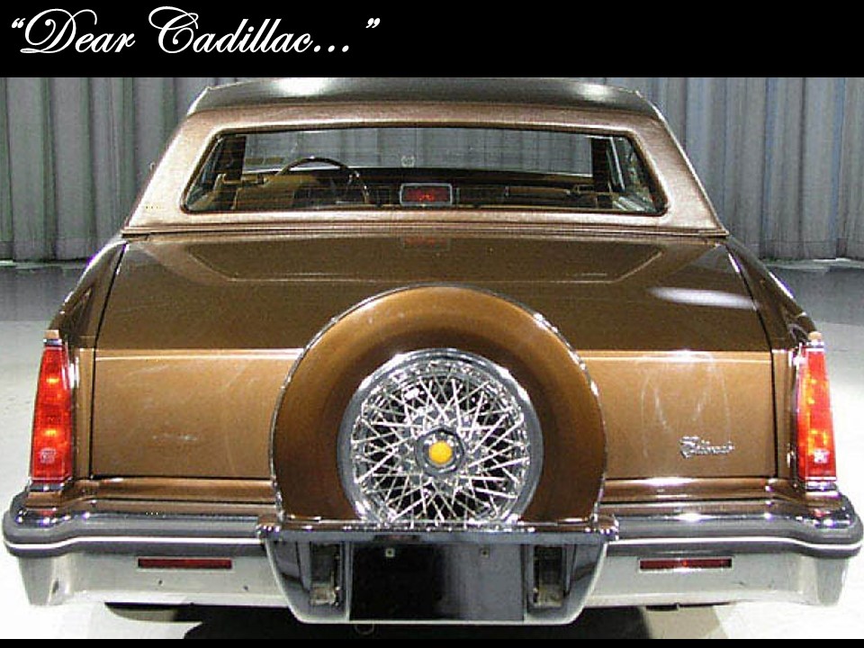 Dear Cadillac” – NotoriousLuxury